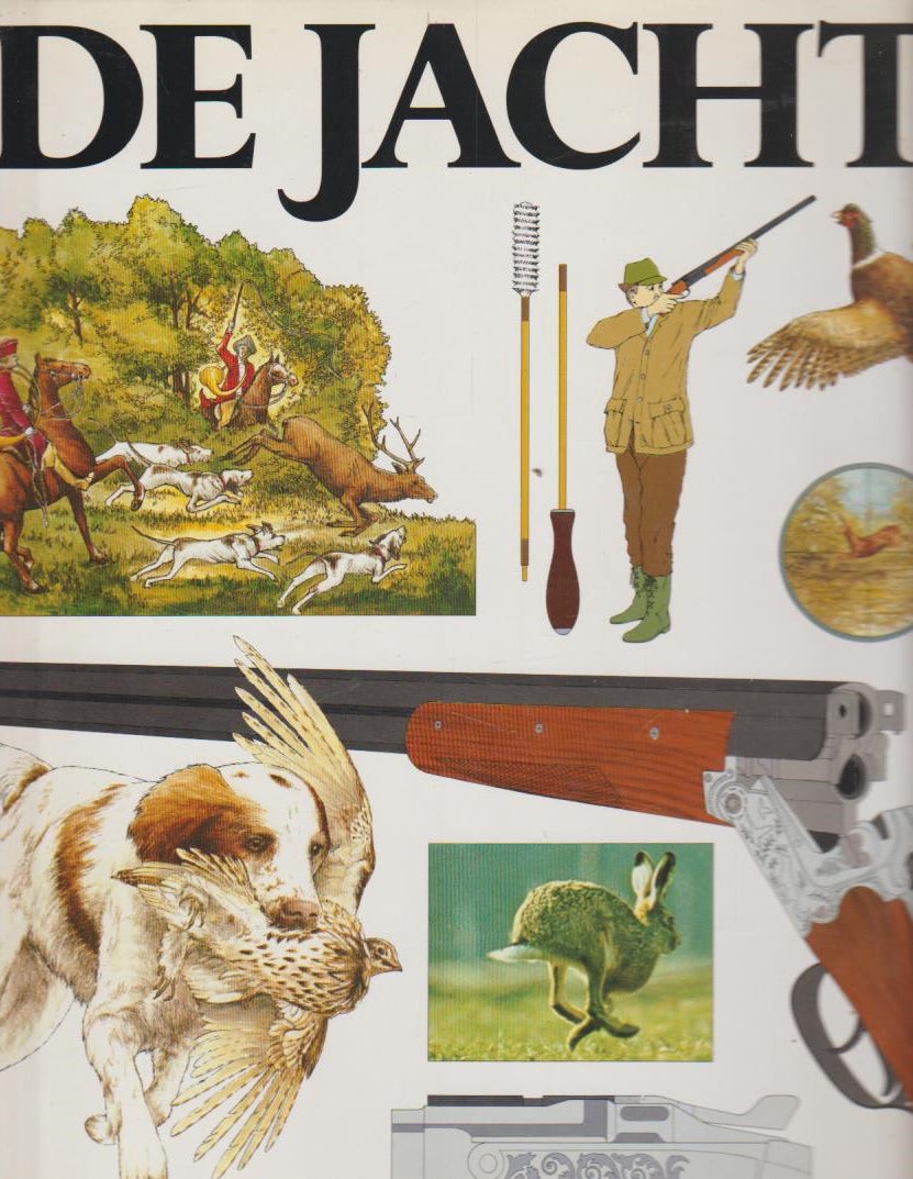 Bauer, Erwin: De jacht. – Van der Wal Boeken