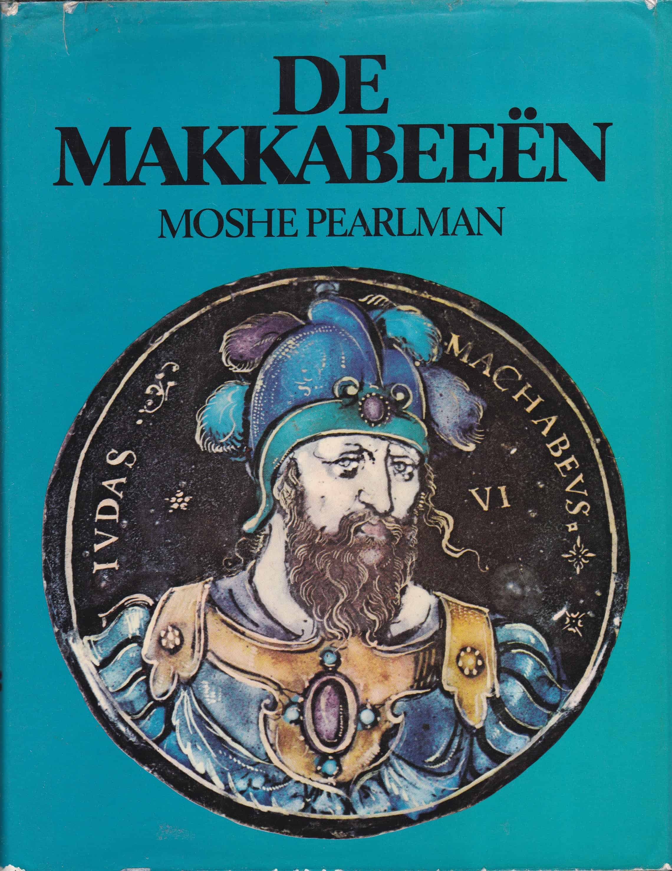 Pearlman, Moshe: De Makkabeeen – Van der Wal Boeken