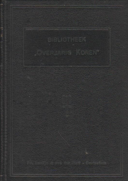 Wyard, George e.a.: Bibliotheek overjarig koren 15e jaargang kompleet ...