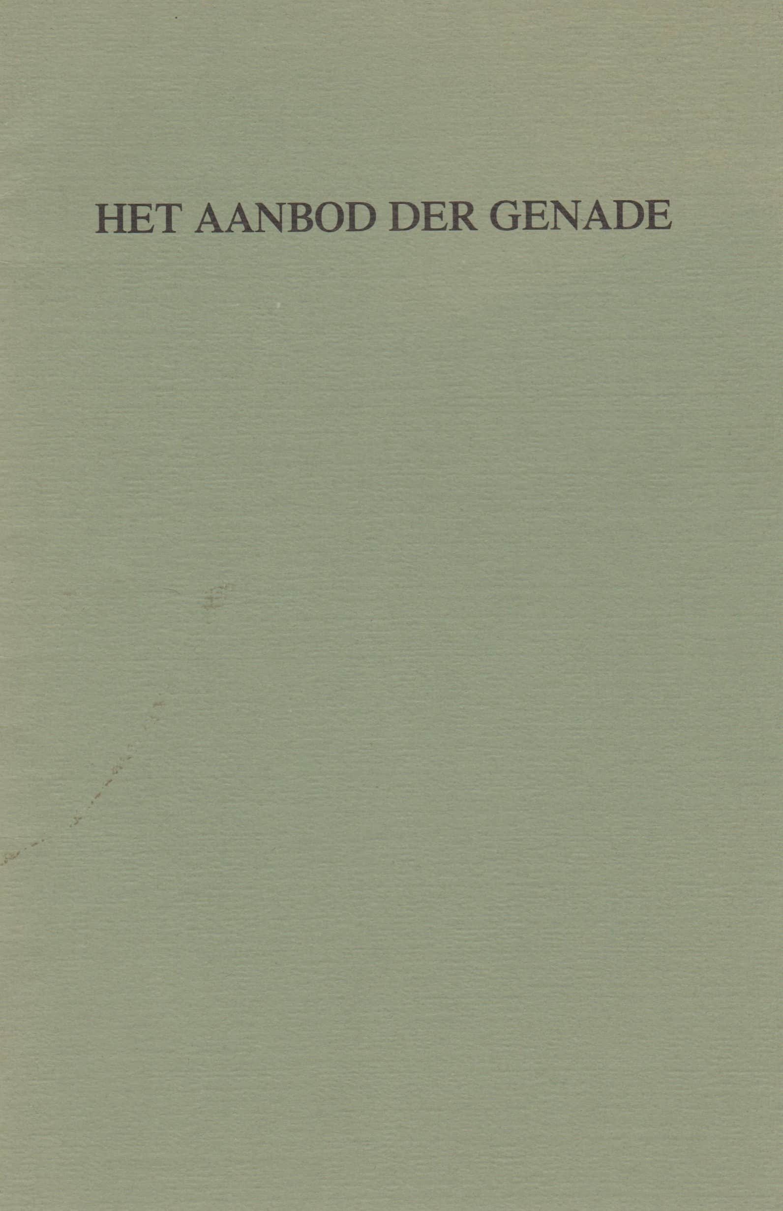 Rijswijk, C. van: Het aanbod van genade – Van der Wal Boeken