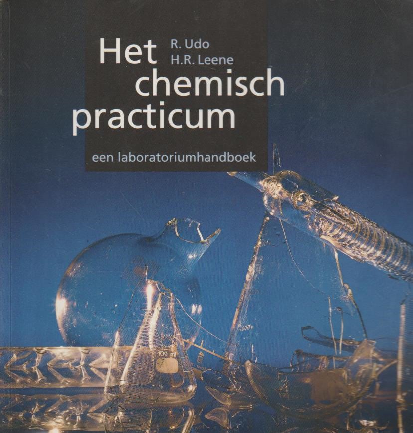 Udo, R.: Het chemisch practicum. Een laboratoriumhandboek. – Van der ...