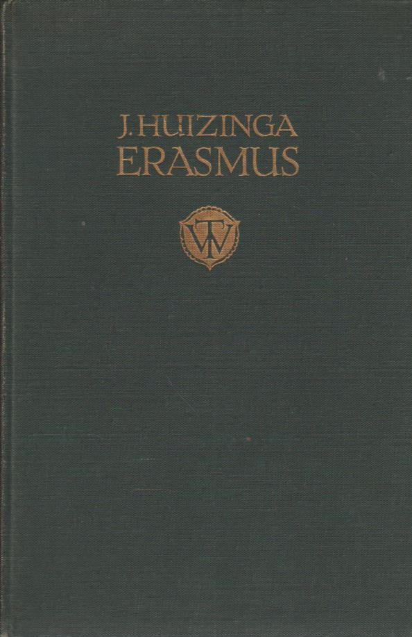 Huizinga, J.: Erasmus – Van der Wal Boeken
